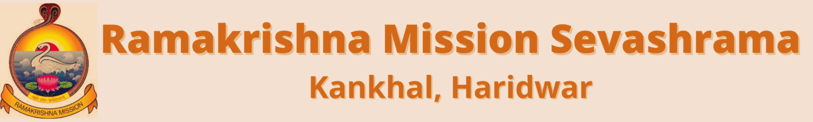 Ramakrishna Mission Sevashrama Kankhal Haridwar